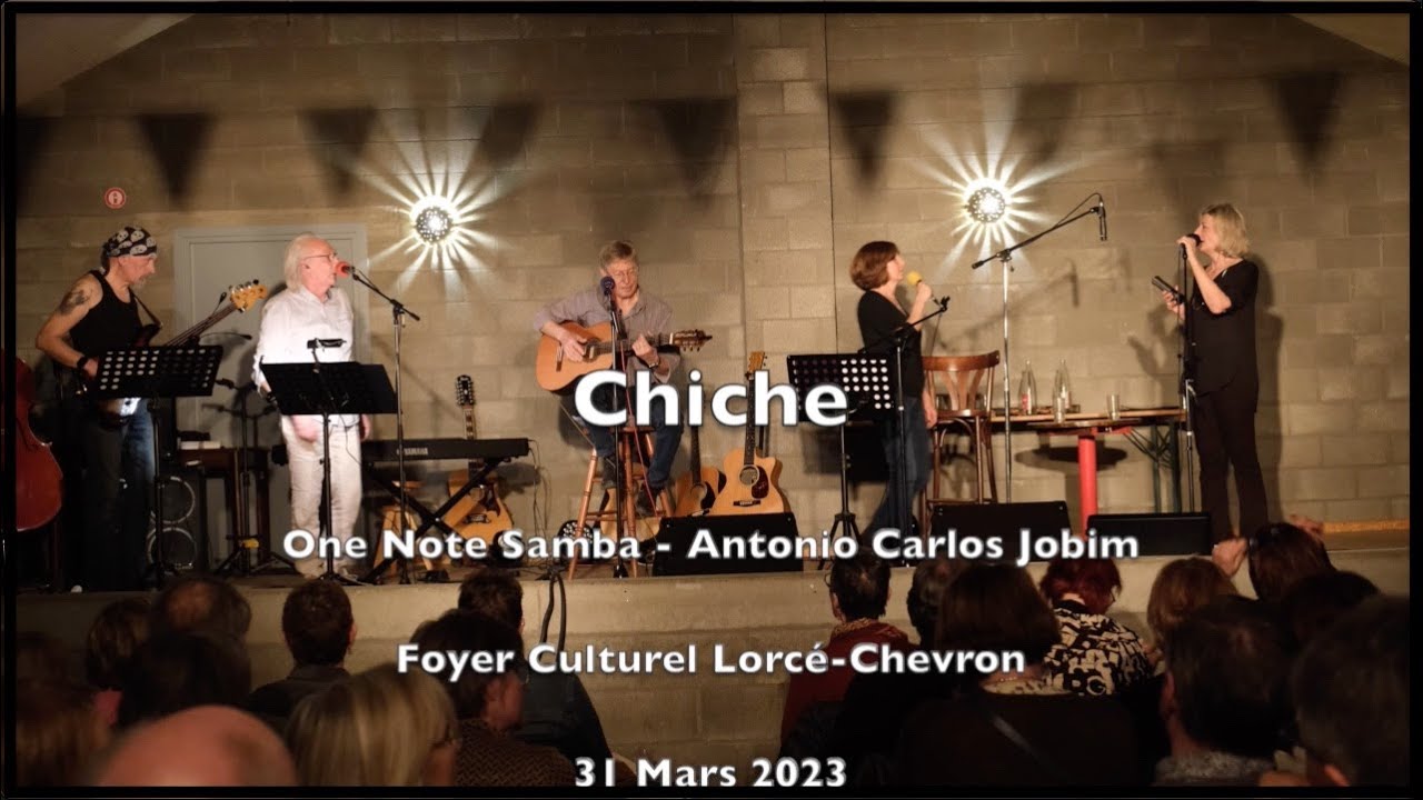 One Note Samba - AC Jobim - par Chiche en concert à Chevron - YouTube