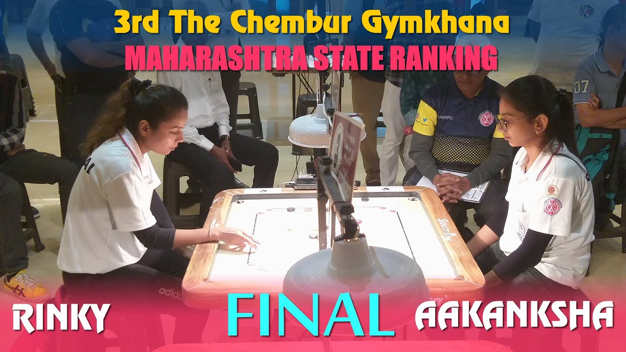 Mca Live Carrom Finalws Aakanksha Kadam Ratnagiri Vs Rinky Kumari Mumbai 3rd Chembur