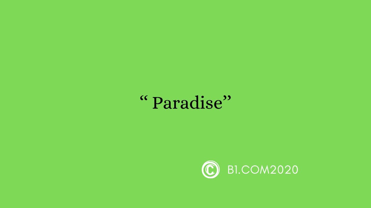 'Paradise' meaning - YouTube