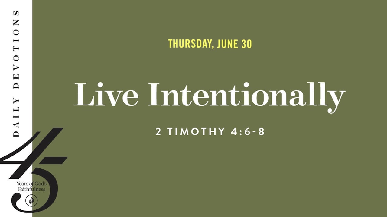 Live Intentionally – Daily Devotional - YouTube