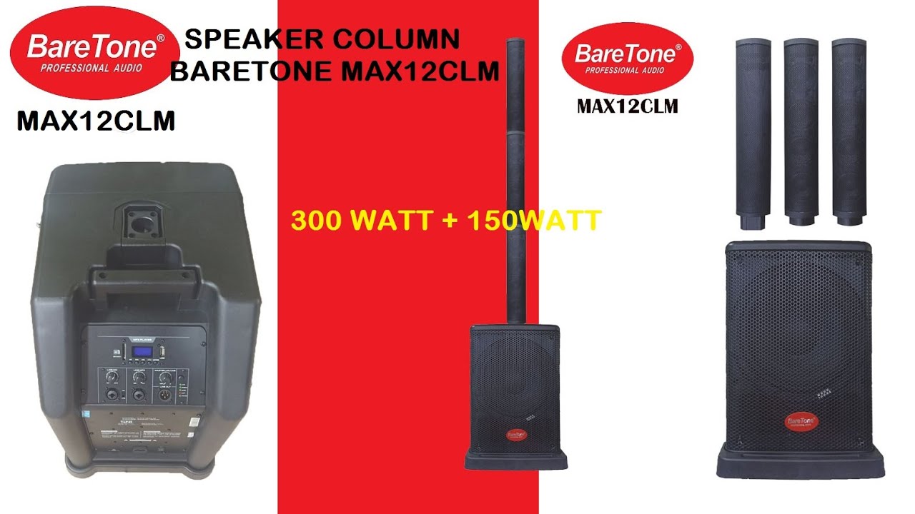 SPEAKER AKTIF COLUMN 12 INCH BARETONE MAX12CLM - YouTube
