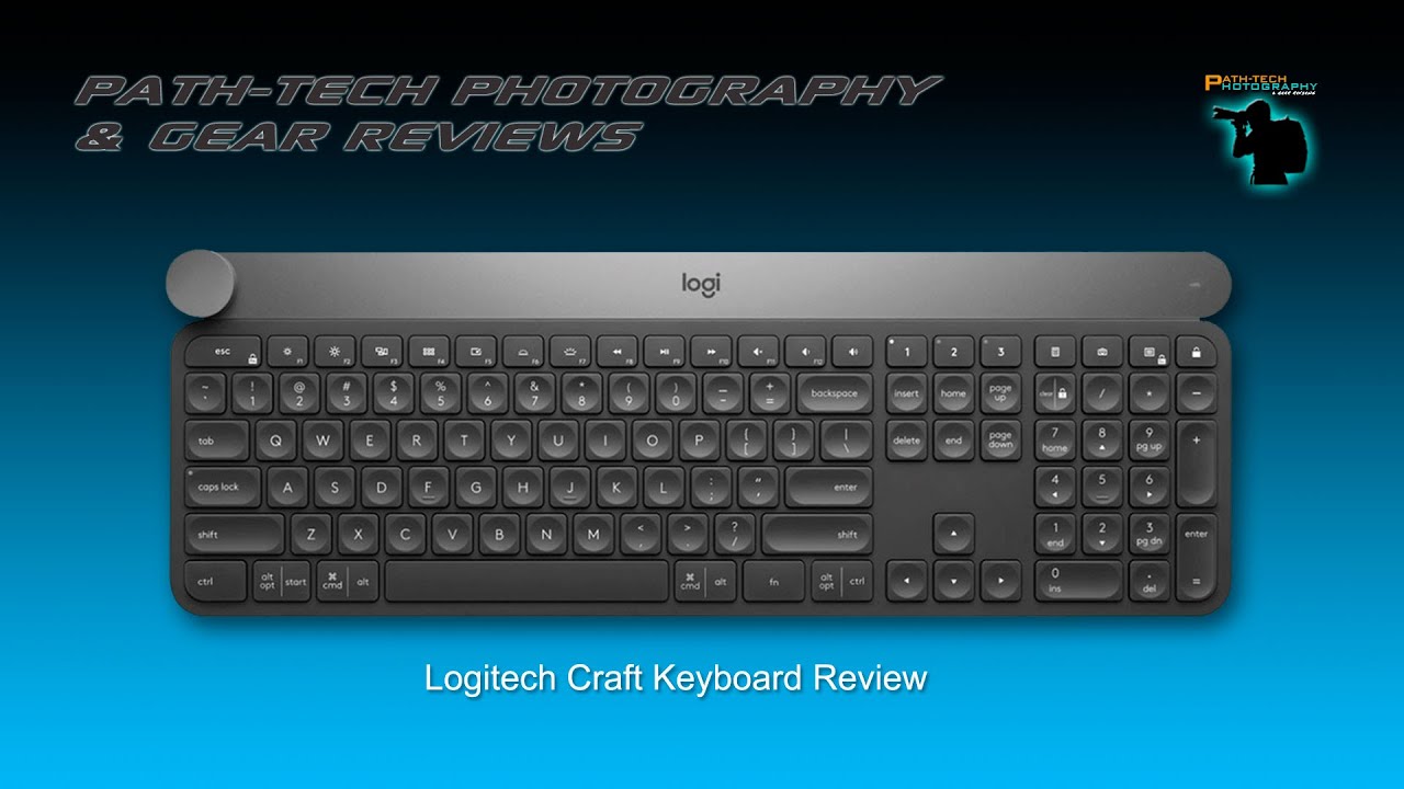 Logitech Craft Keyboard - YouTube