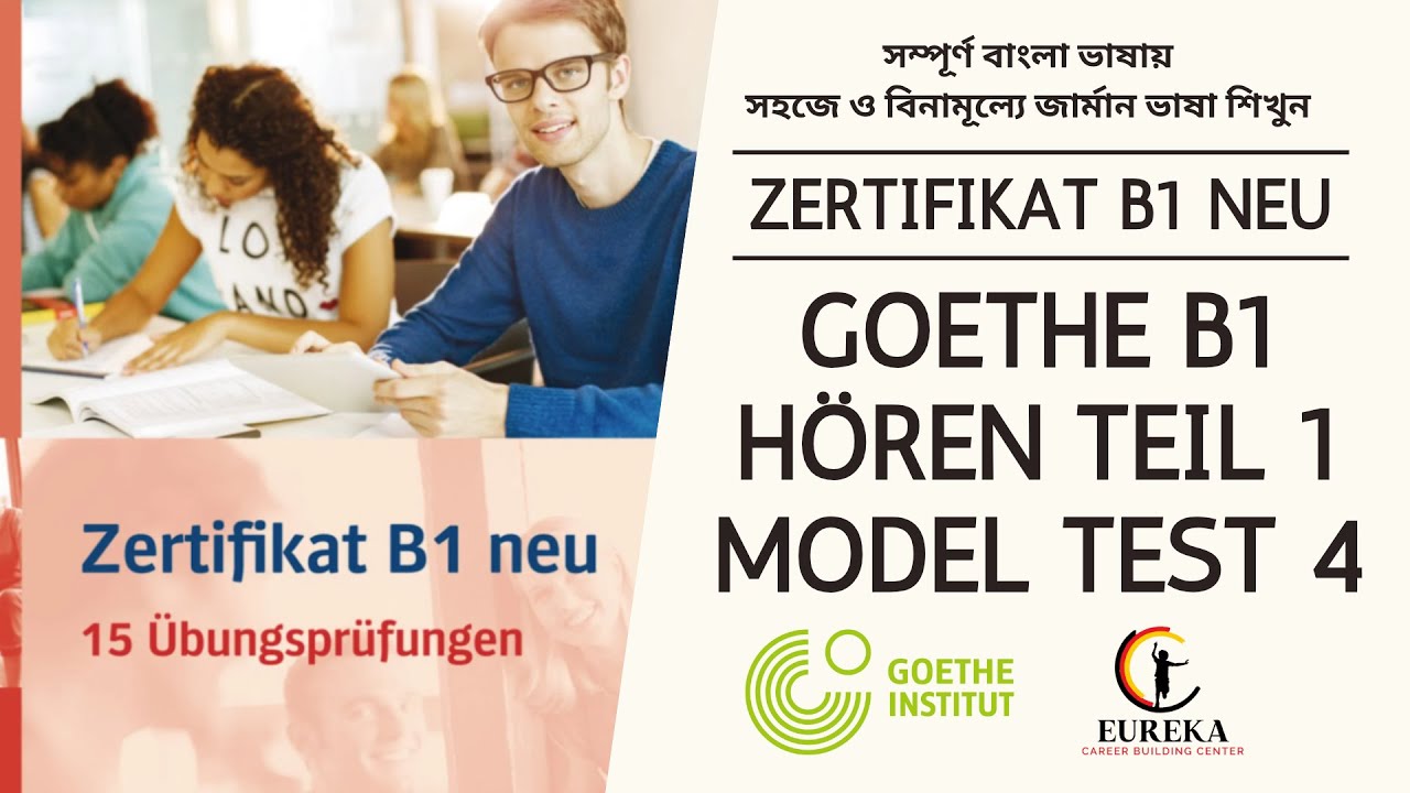 Hören Teil 1, Model Test 4, Zertifikat B1 neu, Goethe Institut B1 # ...