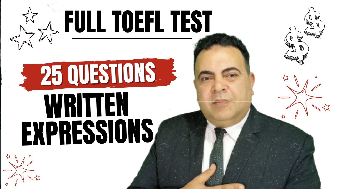 اختبار التوفل _ قسم القواعد _التعبيرات المكتوبة_FULL TOEFL TEST ...