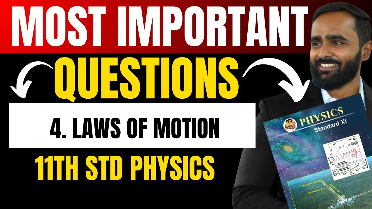 MOST IMPORTANT QUESTION OF LAWS OF MOTION|11TH STD PHYSICS|PRADEEP GIRI SIR - YouTube