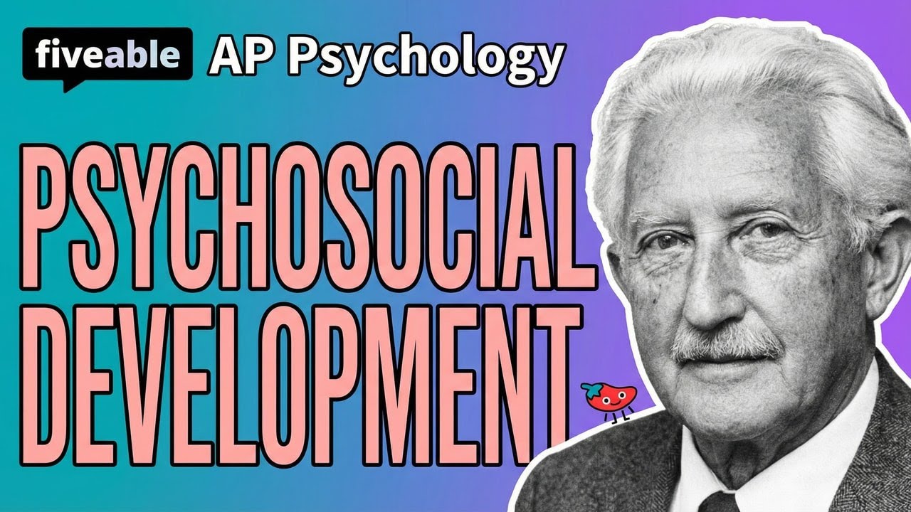 AP Psychology - Erikson's Psychosocial Development | Fiveable Cram Archive