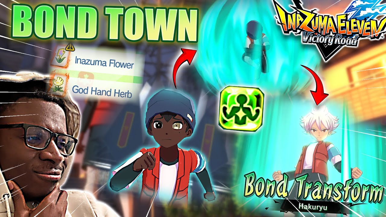 How To Get BOND TRANSFORMATION In Inazuma Eleven Victory Road!! - YouTube