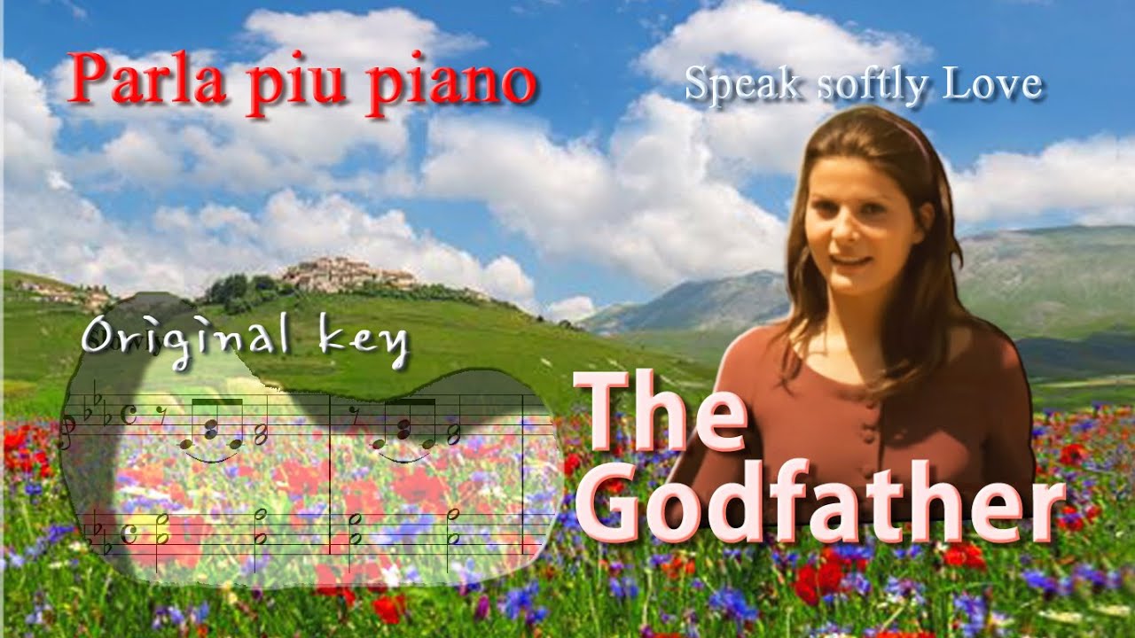 Parla piu piano 代父 (Italian + English) Speak softly, Love from The ...