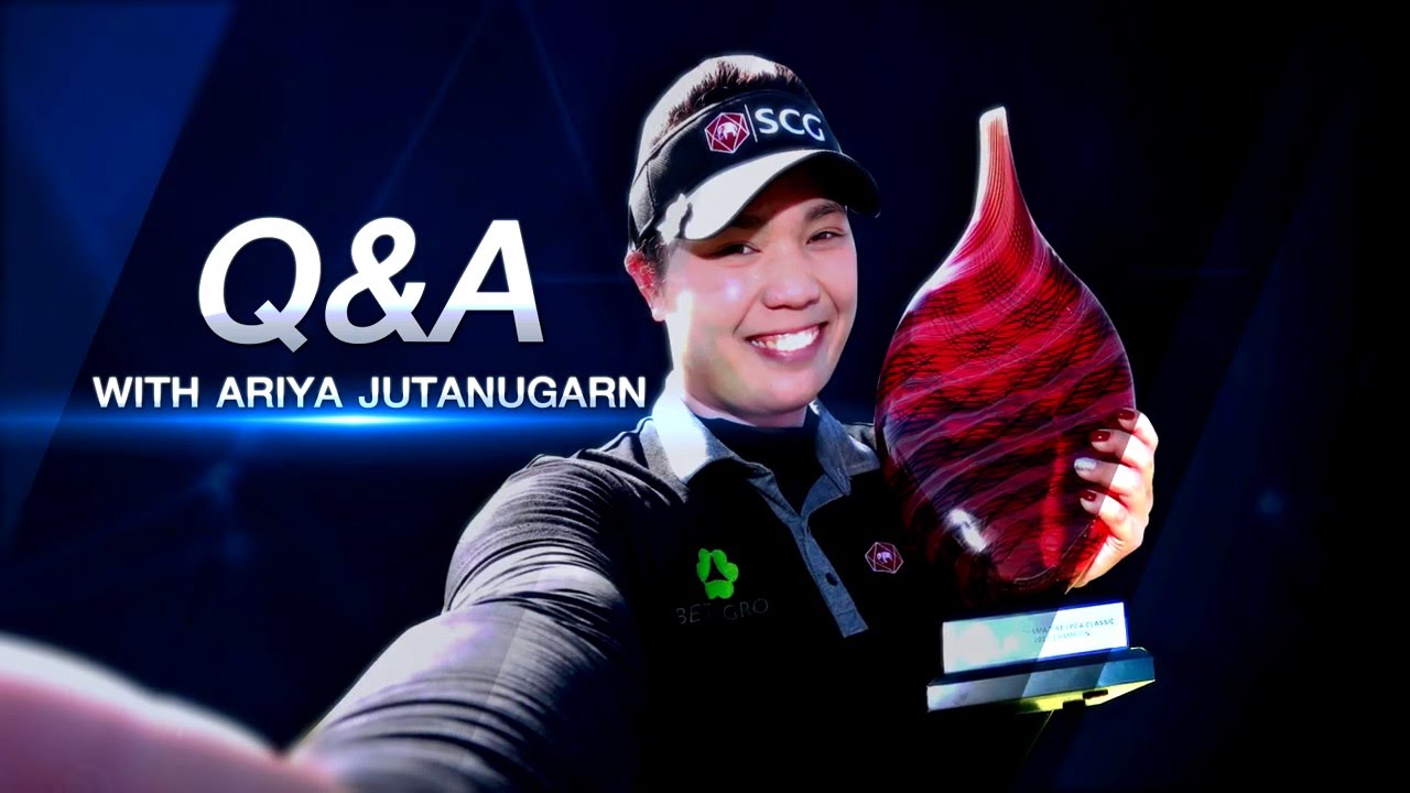 Q&A with Ariya Jutanugarn - YouTube