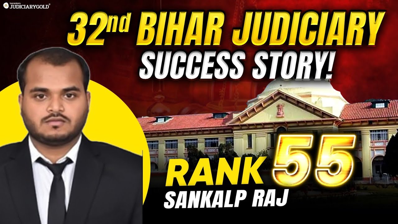 Bihar Judiciary Topper Sankalp Raj Rank 55 | Bihar Judiciary Preparation Strategy & Tips - YouTube