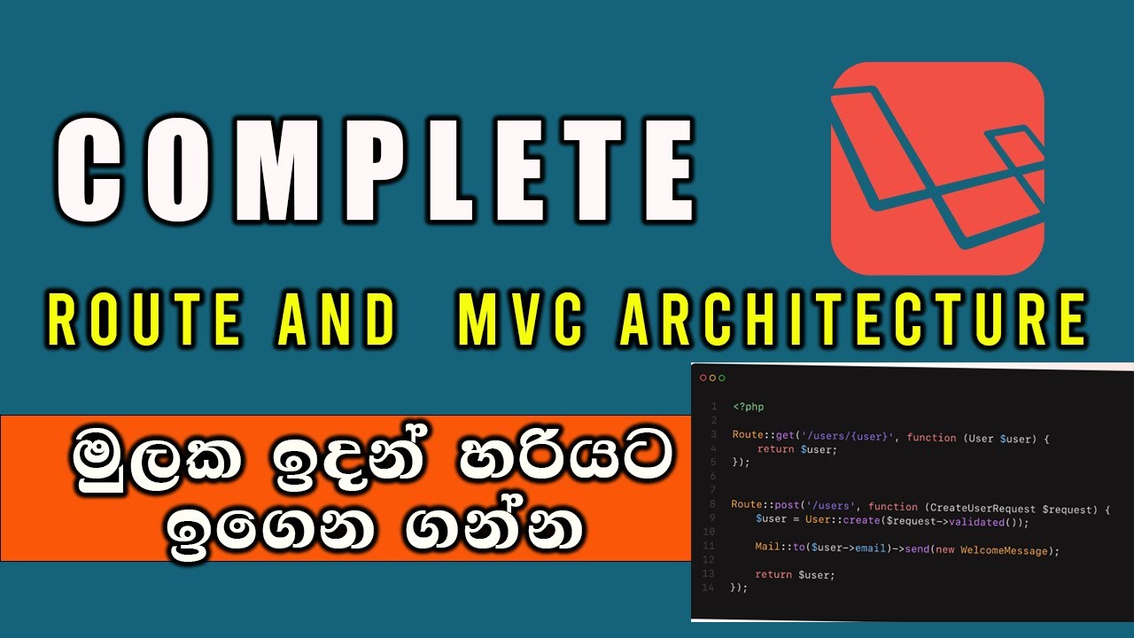 Laravel Sinhala Full Course 04 Route And Mvc Architecture Youtube