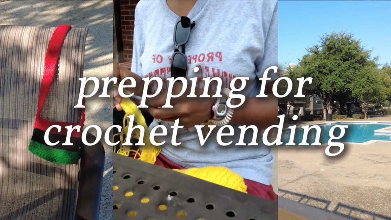 𝒄𝒓𝒐𝒄𝒉𝒆𝒕 𝒗𝒆𝒏𝒅𝒊𝒏𝒈: 𝒑𝒓𝒆𝒑 𝒘𝒆𝒆𝒌 - YouTube