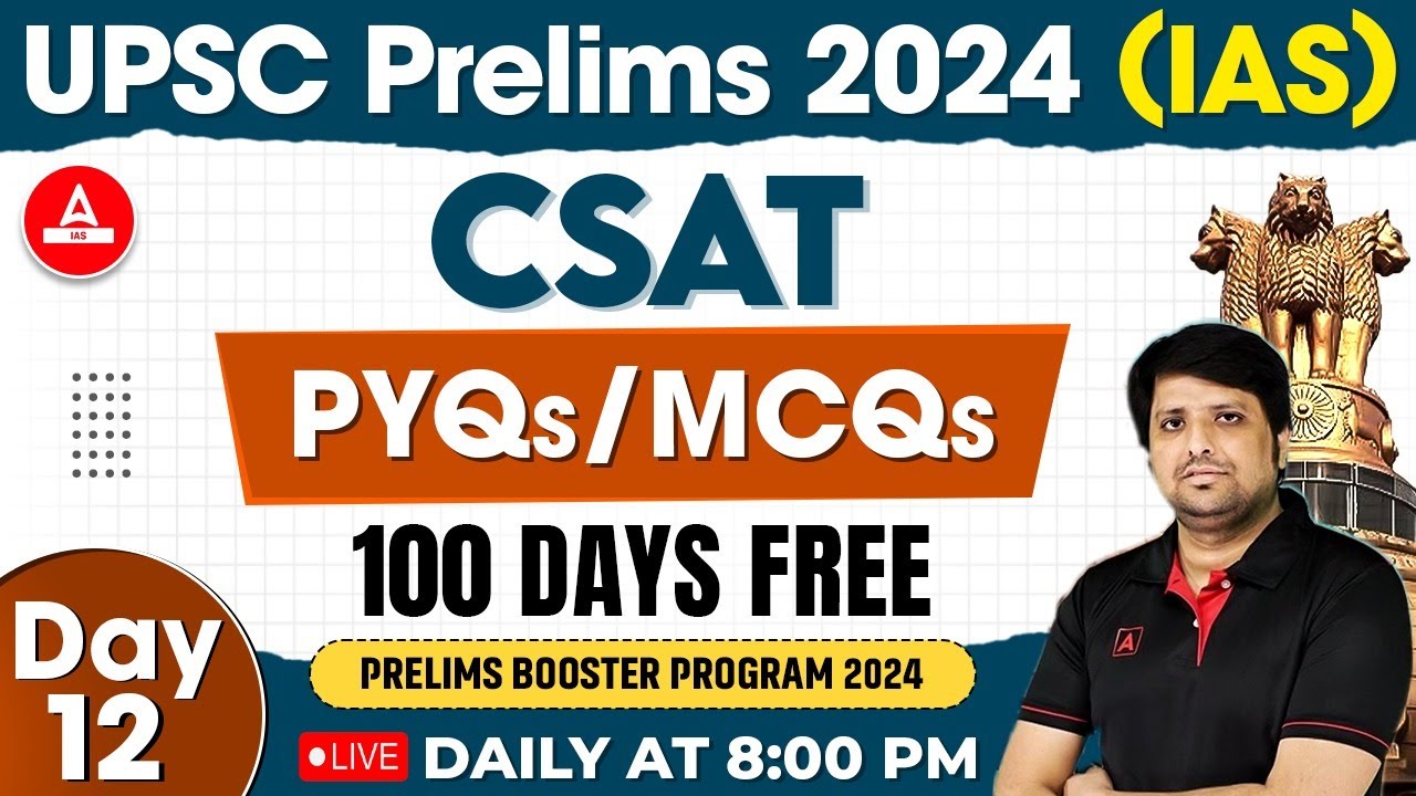UPSC Prelims 2024 | UPSC CSAT Class | PYQs/MCQs | By Imtiyaz Sir ...