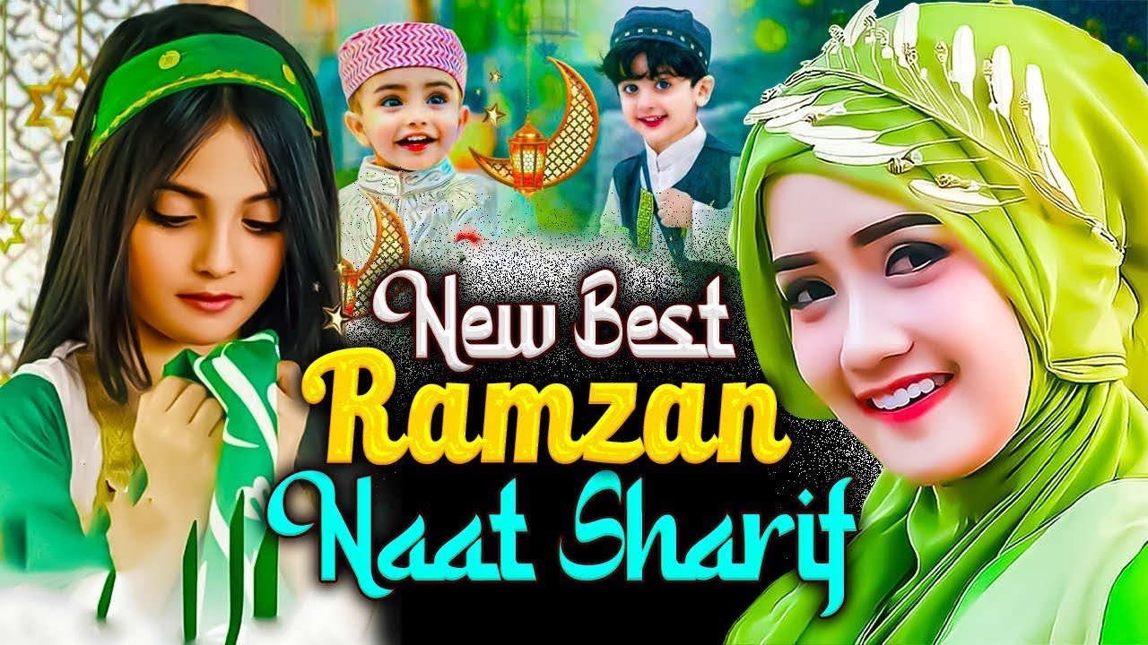 🕋☪️Ramadan Special Naat Sharif ~ Most Beautiful Naat Sharif ...