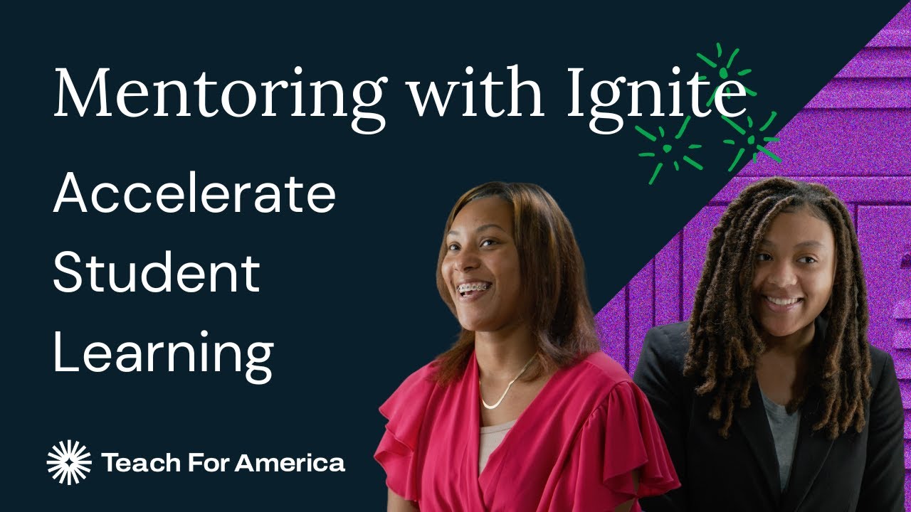 Teach For America’s Ignite Fellowship Accelerates Student Learning and ...