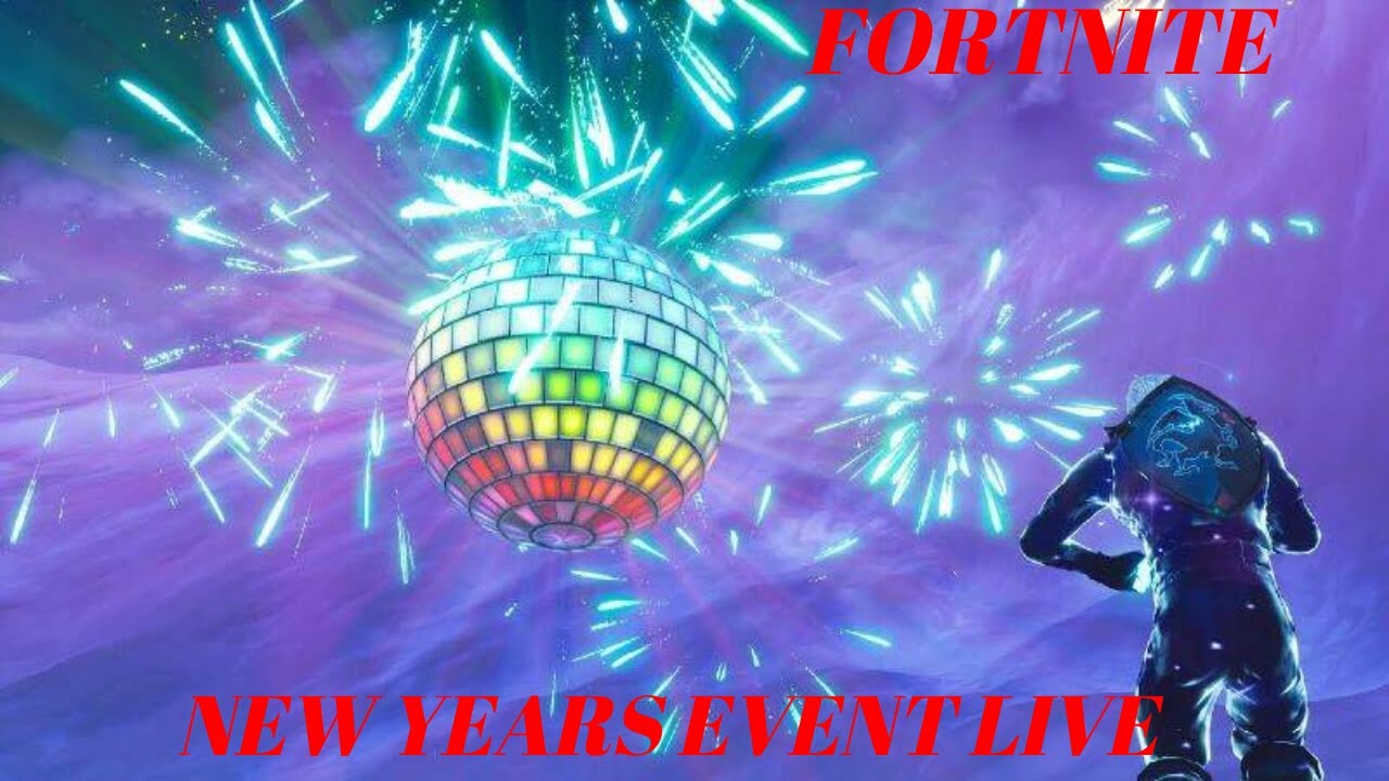 NEW YEARS EVENT LIVE / FORTNITE CHAPTER 2 SEASON 1 / TRYING TO GET LAST ...