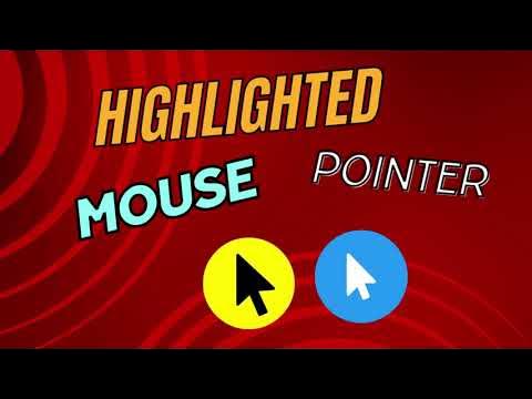 How to Highlight Mouse Pointer in windows 11 - YouTube