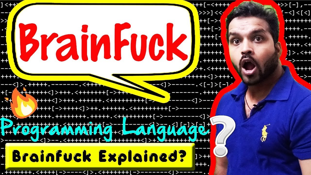 Hindi What Is BrainFuck Hardest Programming Language On Planet hindi-what-is-brainfuck-hardest-programming-language-on-planet
