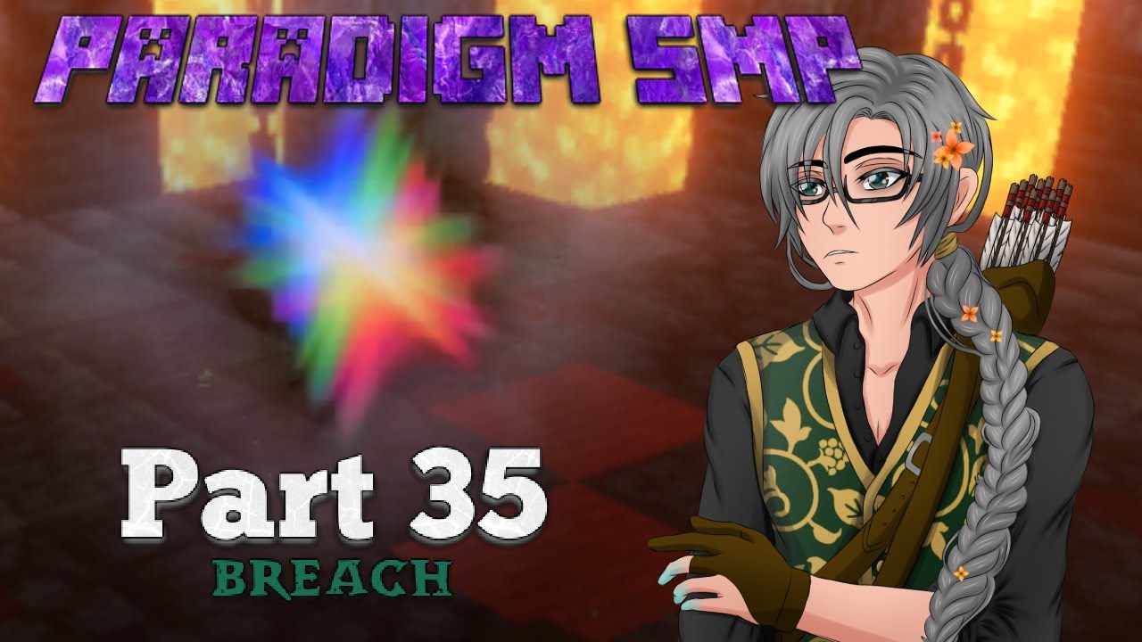Breach || Paradigm SMP Part 35 (plus an attempt at pvp) - YouTube