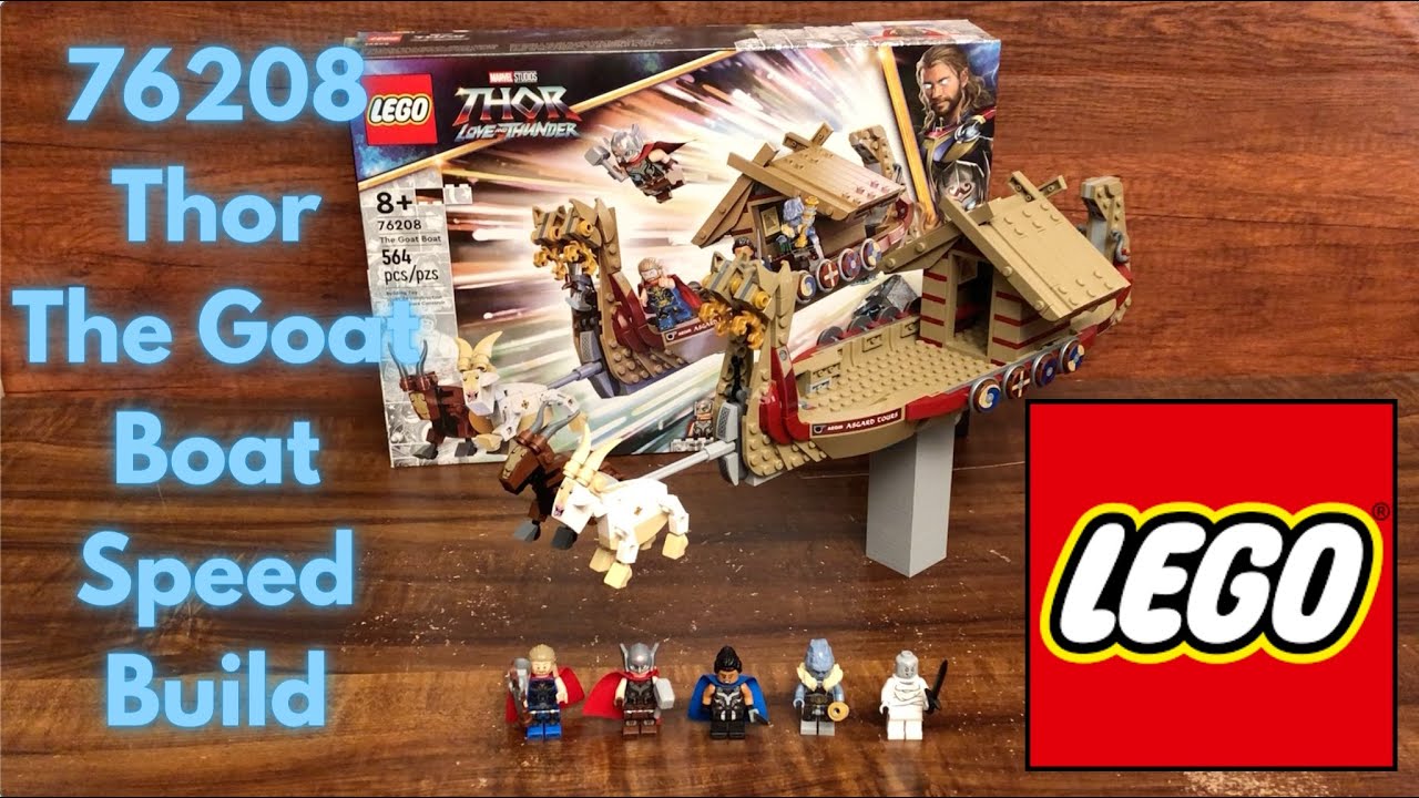 LEGO Marvel Studios 76208 Thor Love and Thunder: The Goat Boat Time ...
