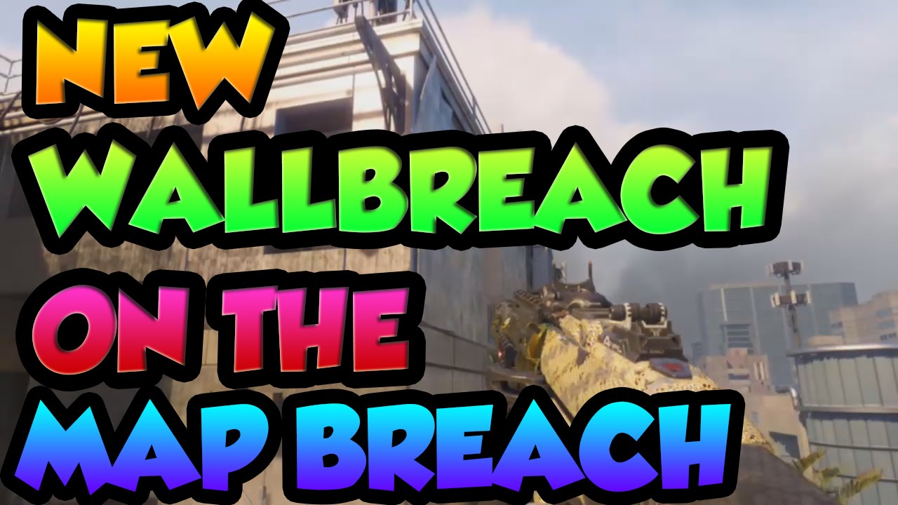 COD BO3 - NEW WALLBREACH ON THE MAP BREACH PS4 XB1 - YouTube