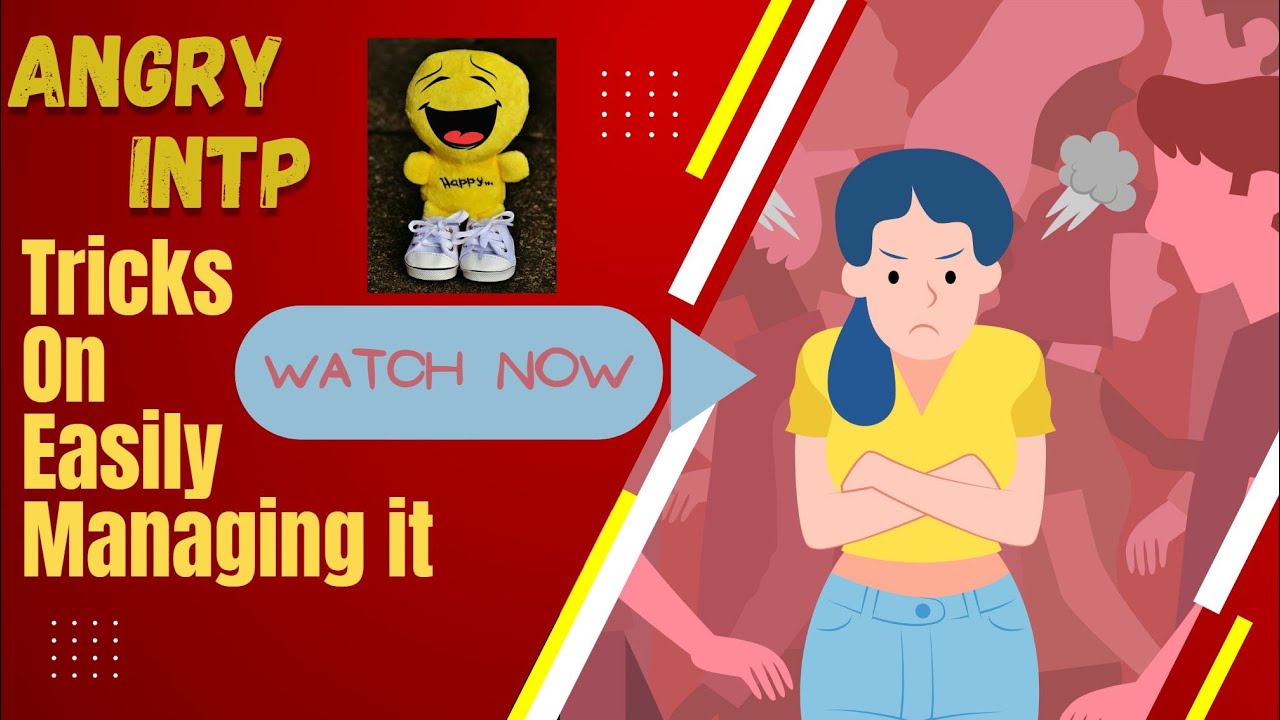 Unleash the INTP's Hidden Anger Management Techniques - YouTube