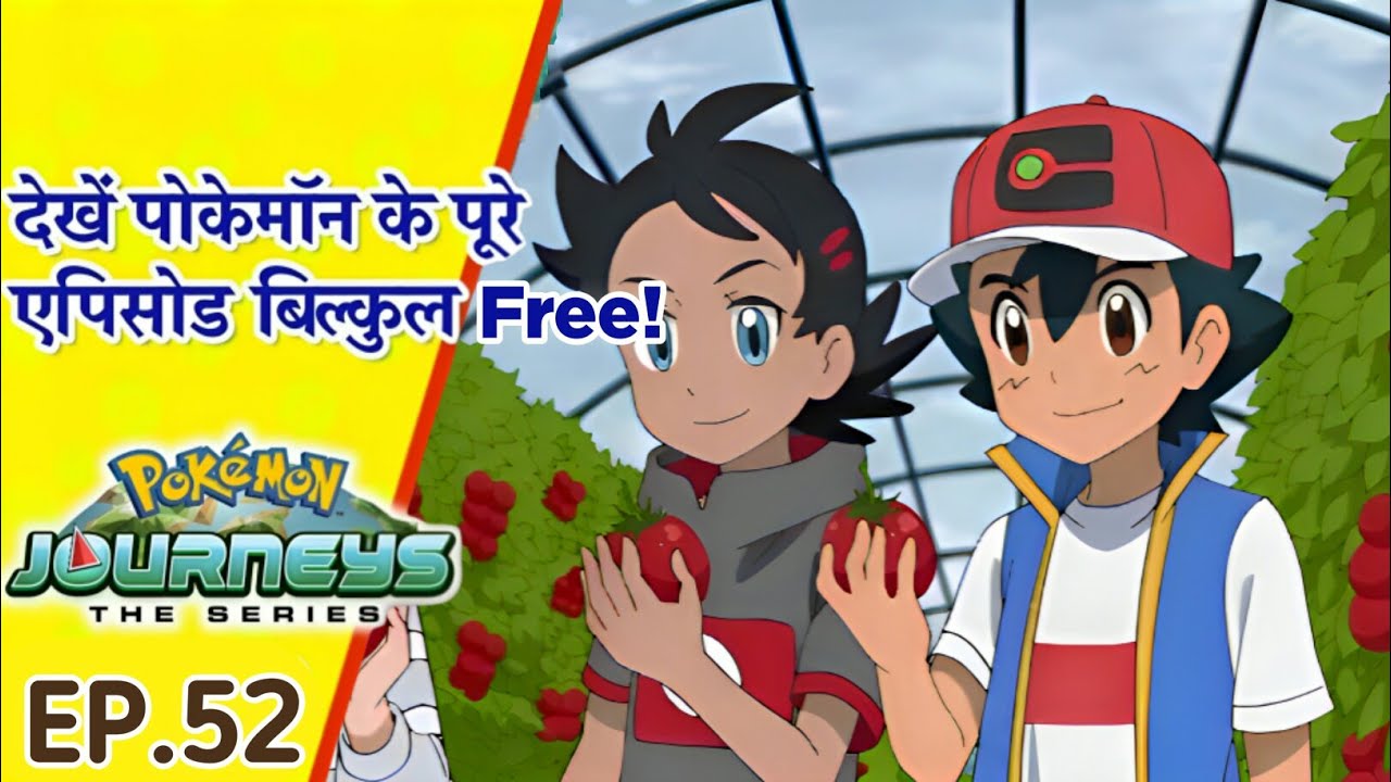 Pokemon Journeys Episode 52 In Hindi | Pokemon Journeys Full Ep 52 In ...