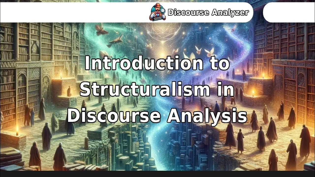 Introduction to Structuralism in Discourse Analysis. - YouTube