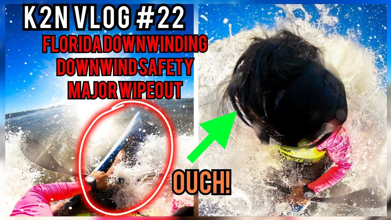 K2N VLOG#22 Downwinding in Florida! Downwind Safety! And a MAJOR Wipe ...