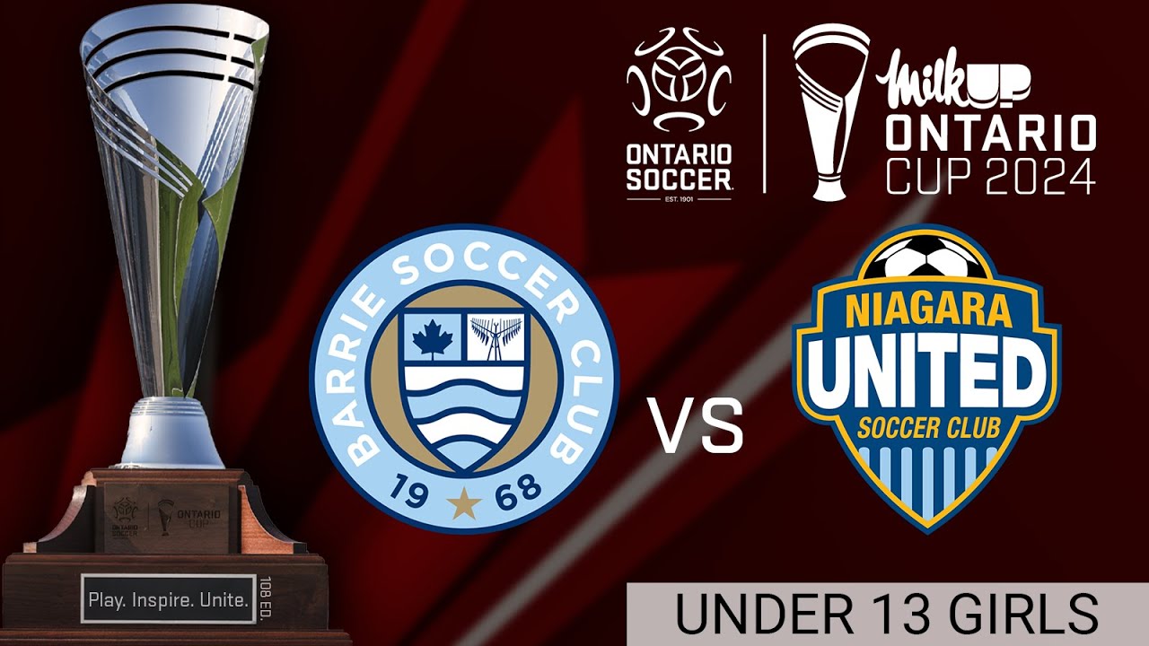 U13 Girls Final - Barrie SC vs Niagara United Juventus - 2024 MilkUP ...