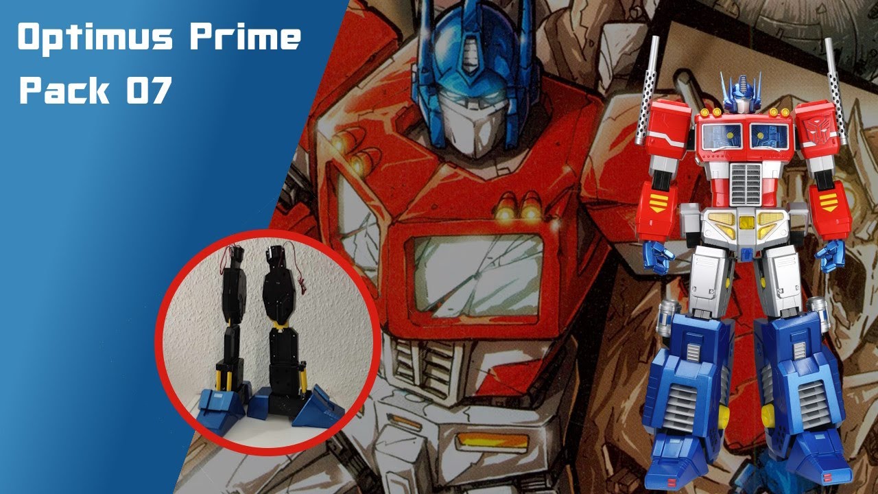 Optimus Prime Pack 07: La structure des jambes - @AgoraModels - YouTube
