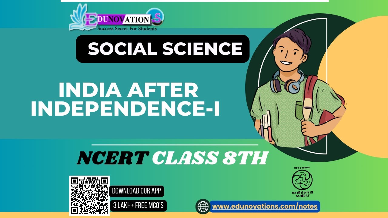 India After Independence 1 | NCERT Class 8 SOCIAL SCIENCE | CBSE - YouTube
