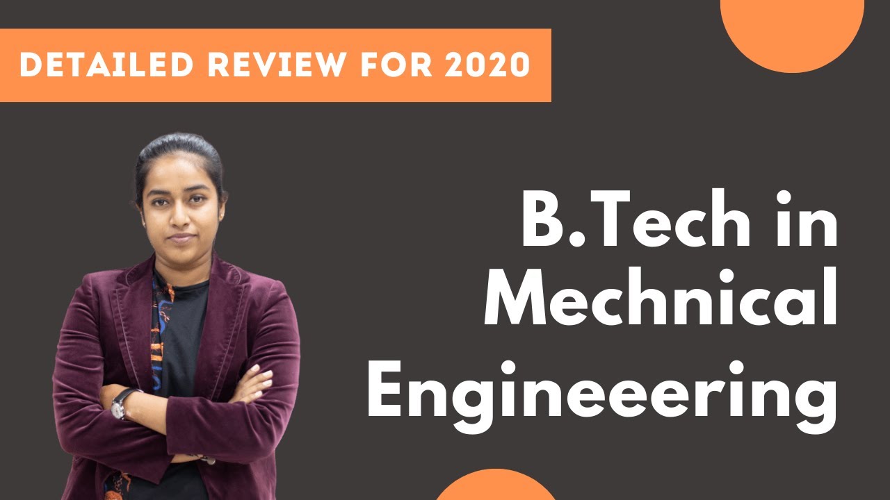 B Tech in Mechanical Engineering | Career | Placement | Courses | Fees ...