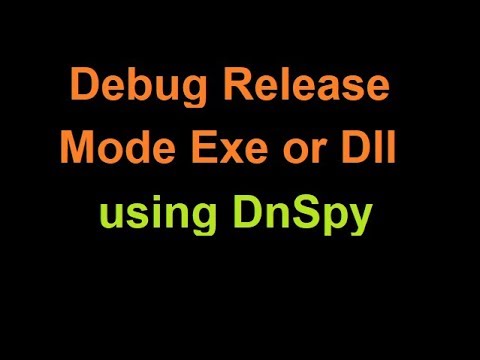 Debug release mode exe or dll in Production using dnspy | DotNet - YouTube