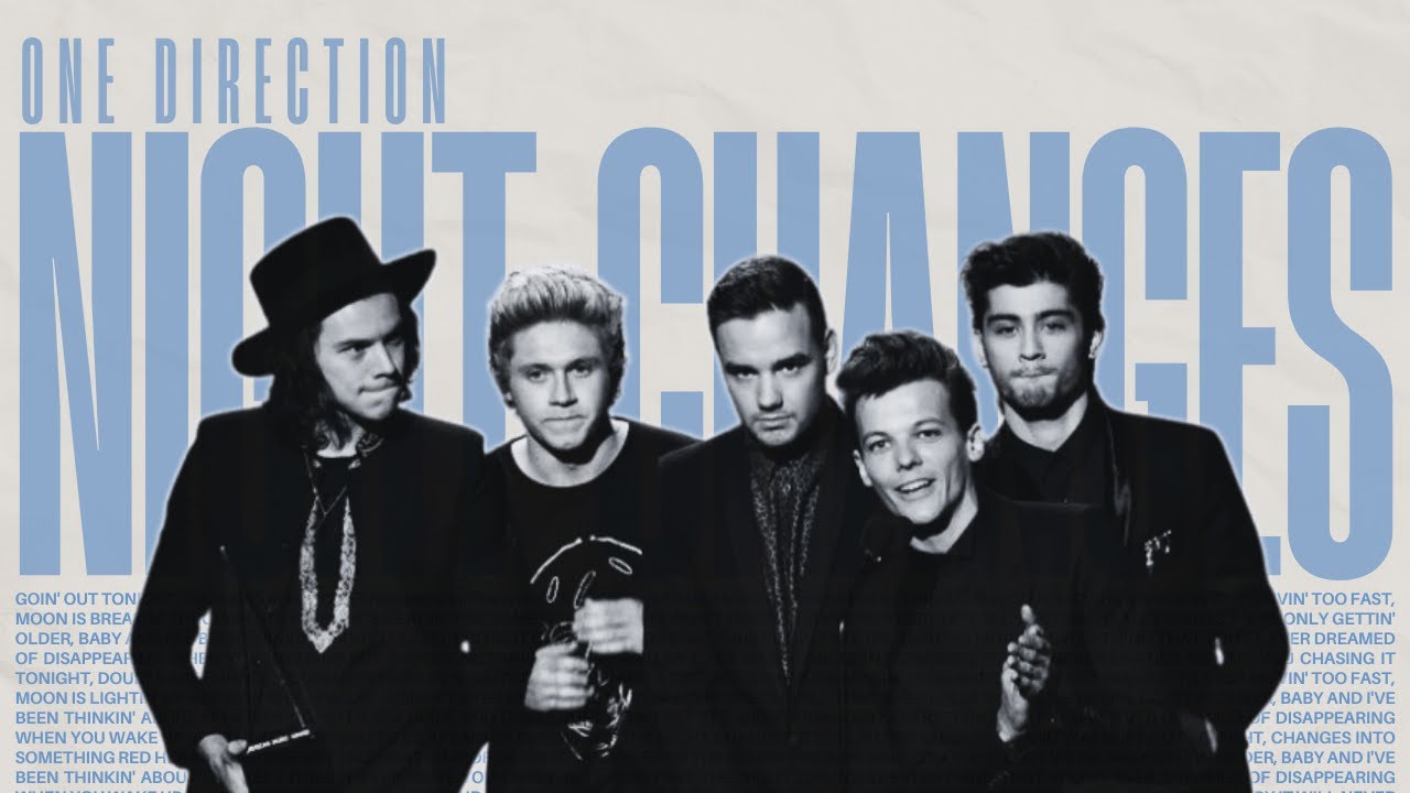 Night Changes - One Direction (Lyrics) - YouTube