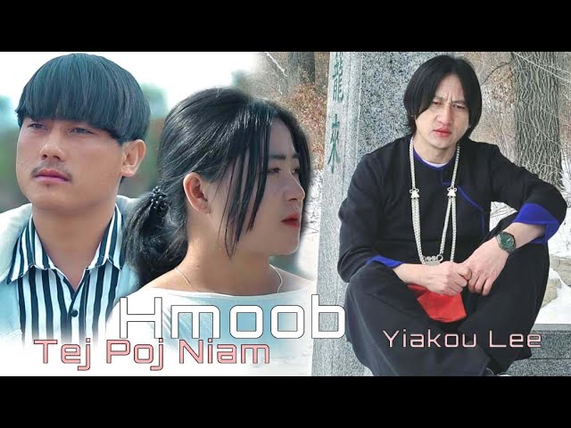 Hmoob Tej Poj Niam | Yiakou Lee | Official MV 2022 Chords - Chordify