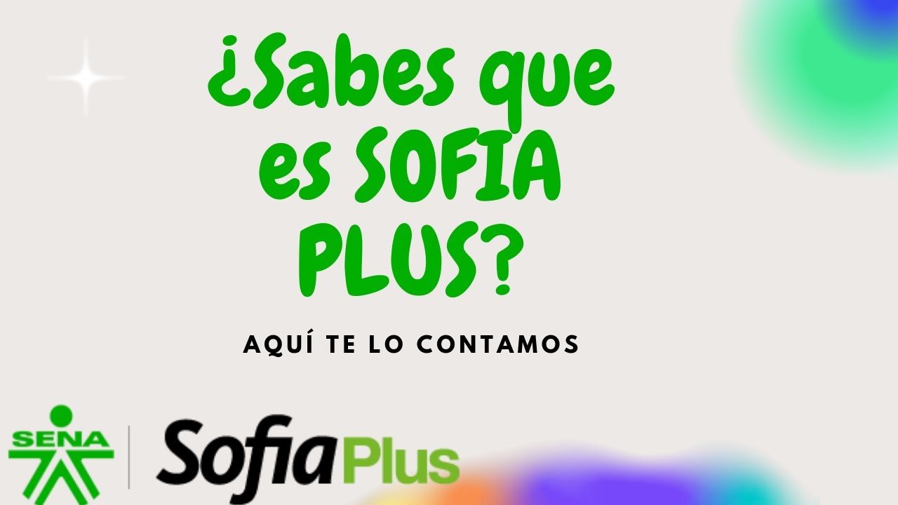 Qué es Sofía plus - YouTube