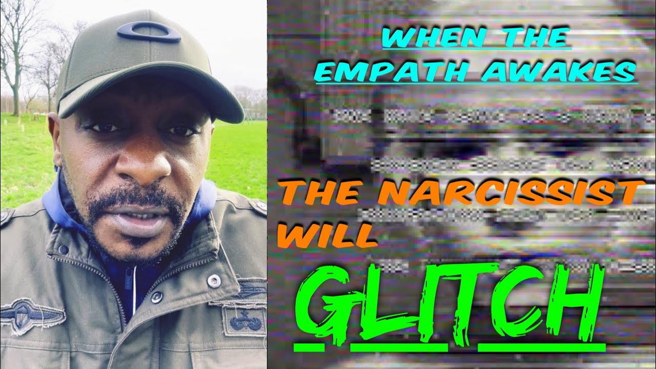 WHEN THE EMPATH AWAKENS,THE NARCISSIST WILL GLITCH‼️#narcissist# ...