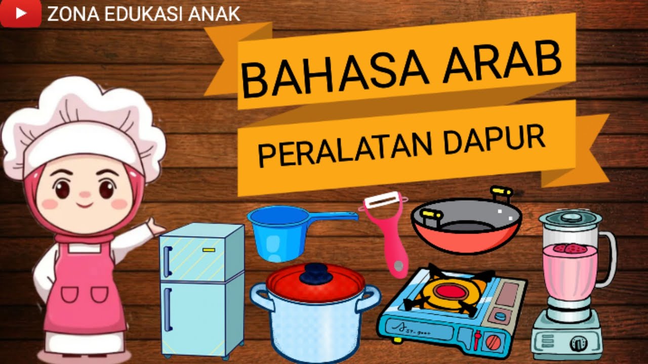 Bahasa Arab Peralatan Dapur|Kosakata Bahasa Arab|Mufrodat - YouTube