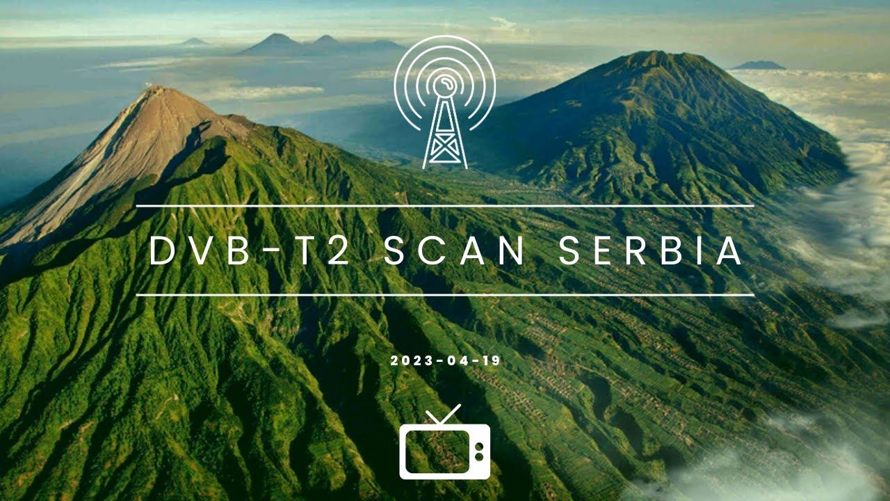 DVB-T2 Scan Serbia 2023-04-19 DVBViewer + TransEdit - YouTube