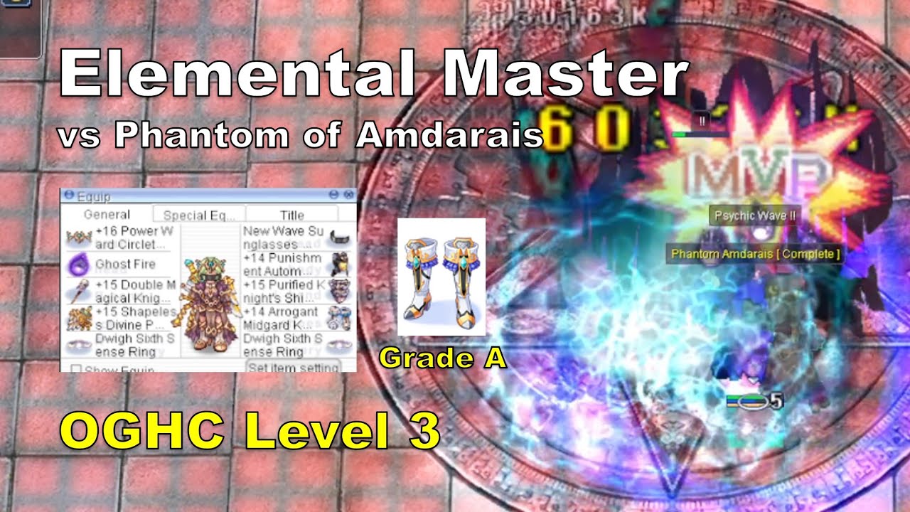 [BB iRO] Elemental Master - OGHC Lv3 vs Phantom of Amdarais - IRO Chaos ...