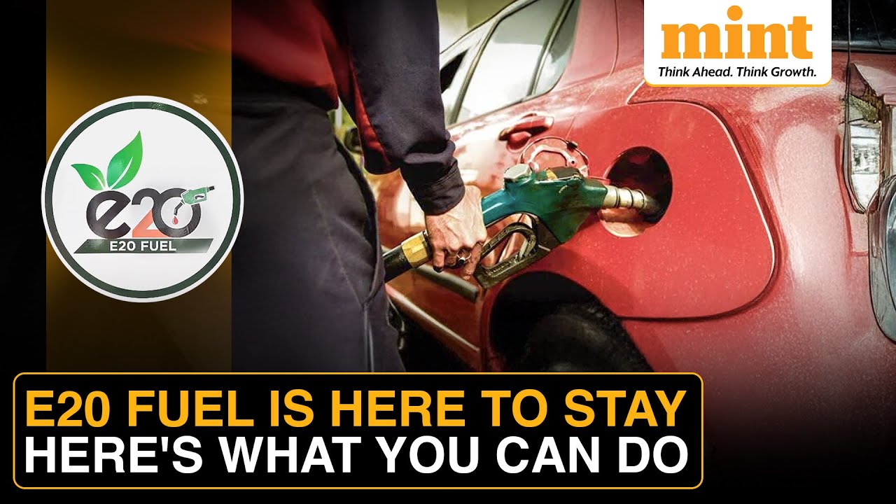 E20 Fuel Debate Explained In 5 Minutes | How To Ensure Your Car Or Bike ...