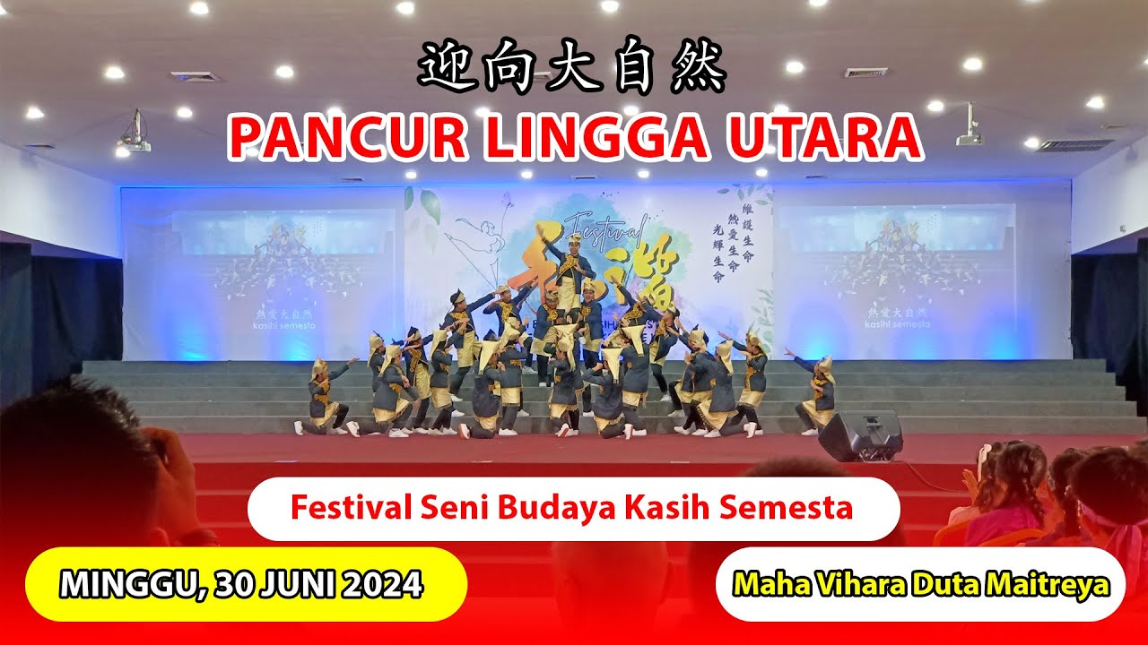 迎向大自然 - Team Pancur Lingga Utara | Festival Seni Budaya Kasih Semesta ...