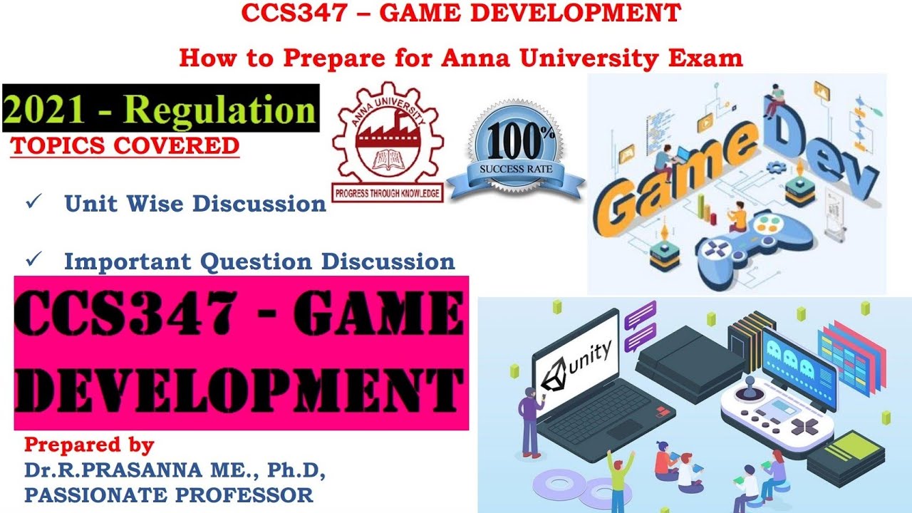 Anna University Exam Preparations - CCS347 Game Development Important ...