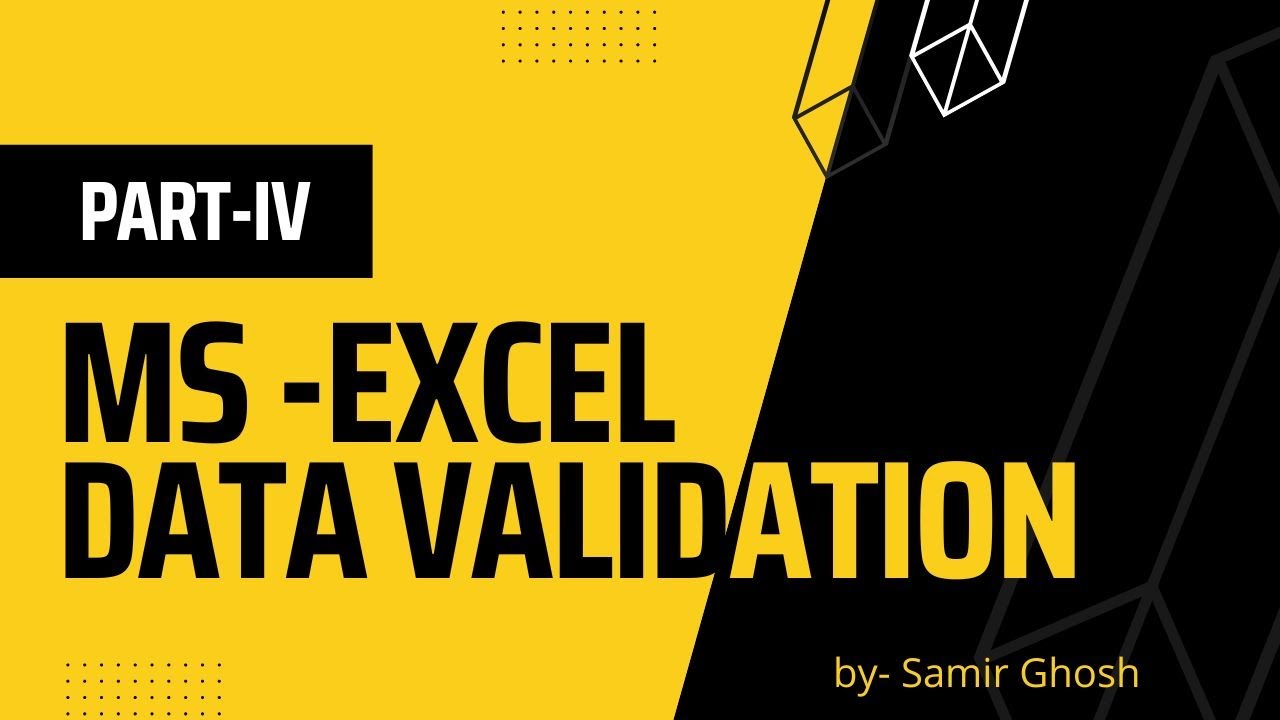 Data Validation Data Validation In Excel Excel Data Validation Part IV Data Validation Data Validation In Excel Excel Data Validation Part IV