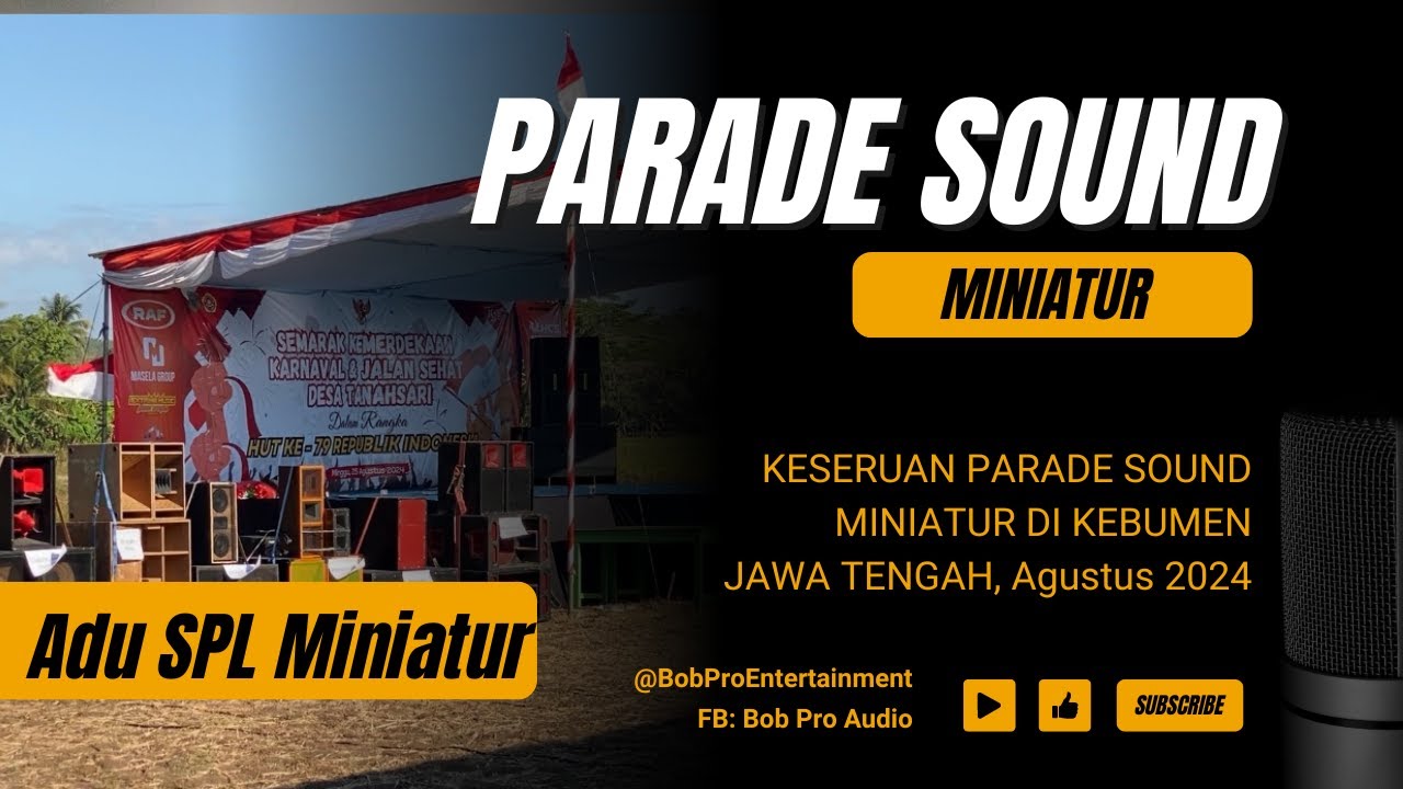 LIVE LOMBA PARADE SOUND MINIATUR, BATLLE SPL, SPEAKER JEBOL SOUND BALAP ...
