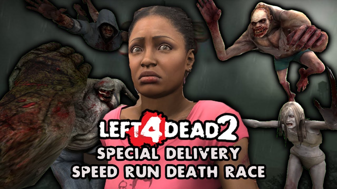 L4D2 SPECIAL DELIVERY DEATH RACE - YouTube