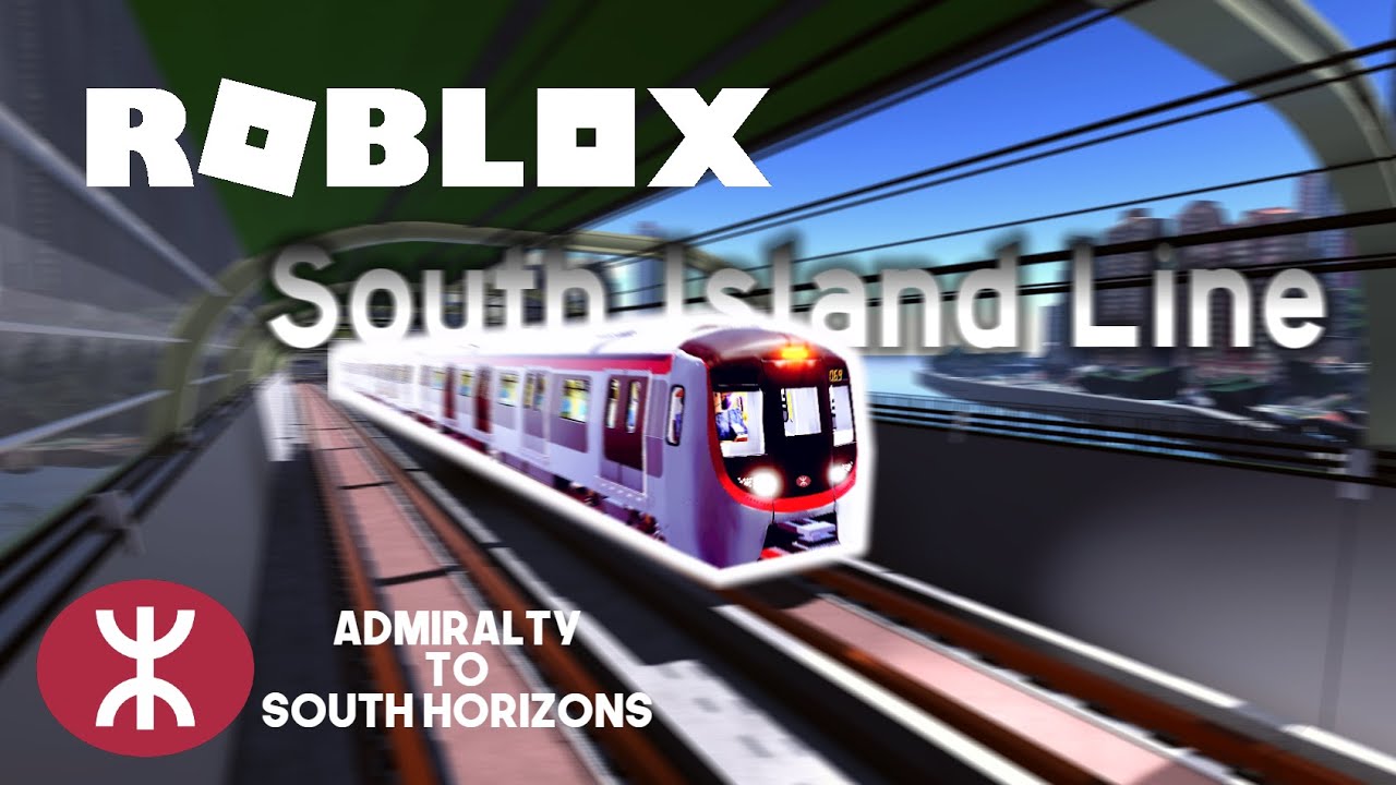Roblox Hong Kong South Island Line Automatic Trains 南港島綫 S-Train - YouTube