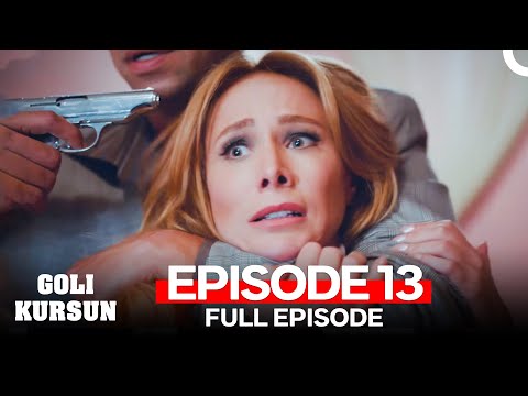 Goli - Kurşun Episode 13 (Urdu Dubbed)