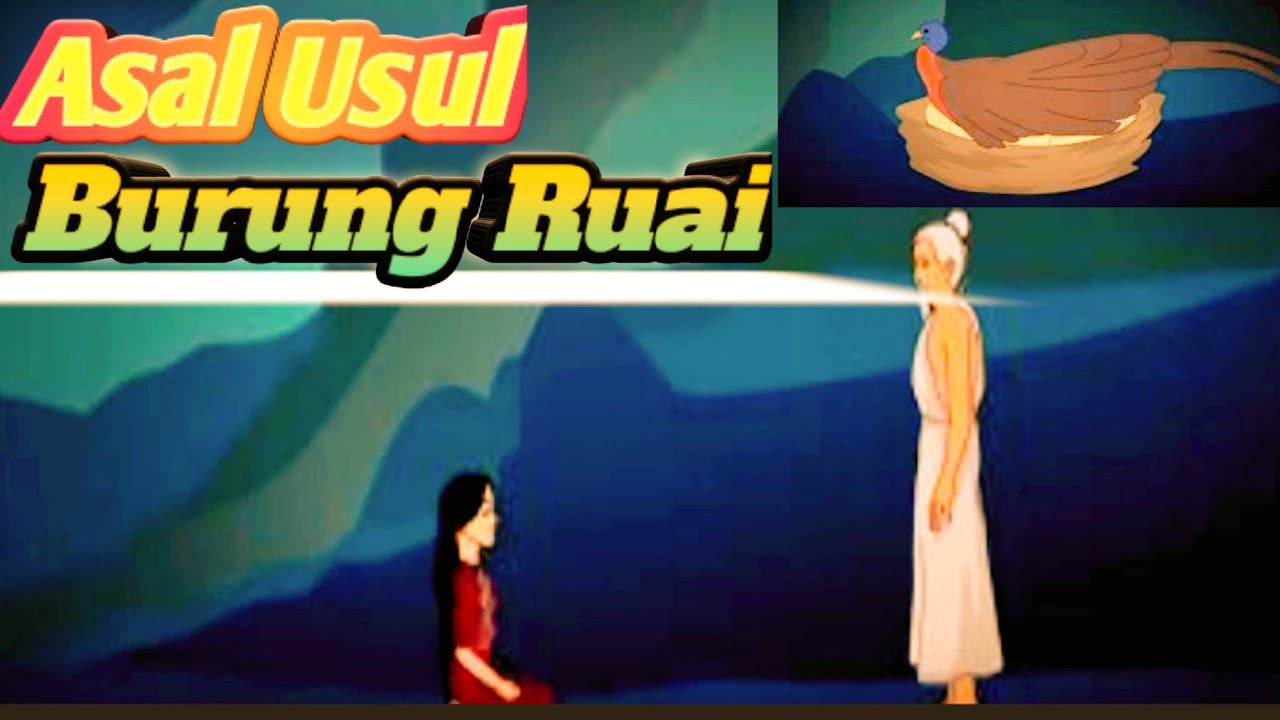 Asal Usul Burung Ruai, Cerita Rakyat Kalimantan Barat, Kisah Nusantara ...